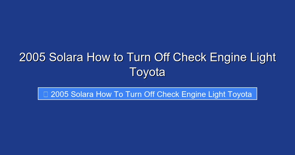 2005 Solara How to Turn Off Check Engine Light Toyota ...